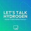 Let’s talk HYDROGEN – H2UB HYDROVERSE Podcast | Podcast hören