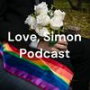 Love, Simon Podcast | Écouter podcast en ligne gratuitement